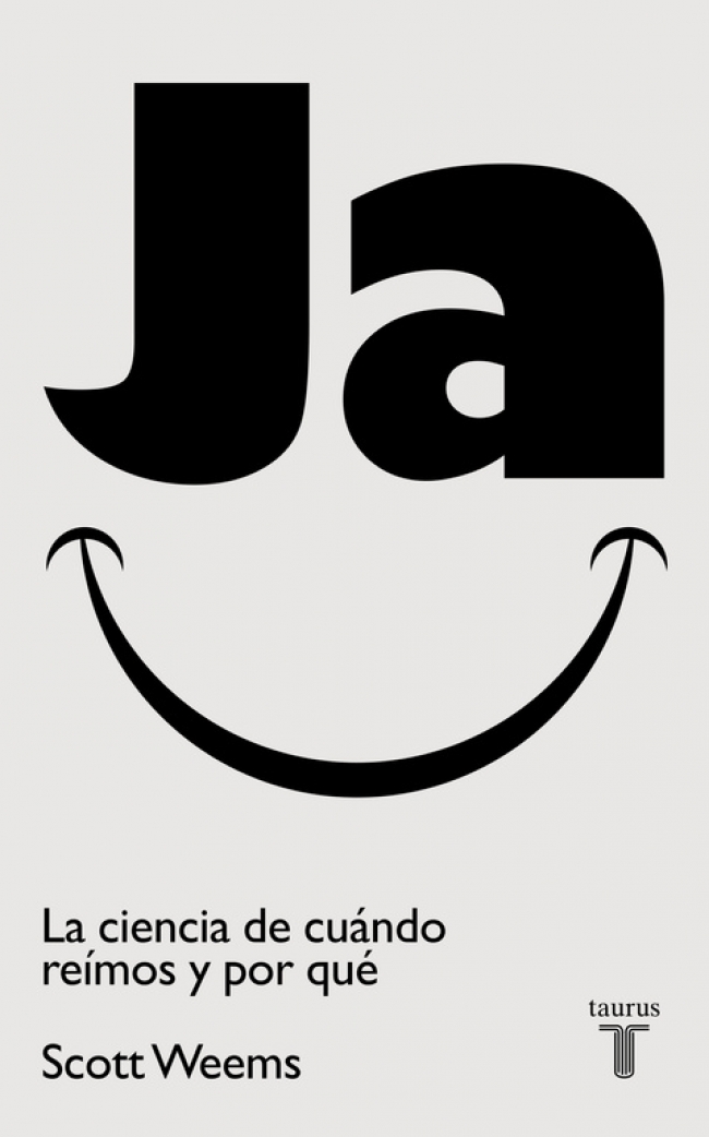 Ja. La ciencia de cuándo reímos y por qué - Penguin Aula